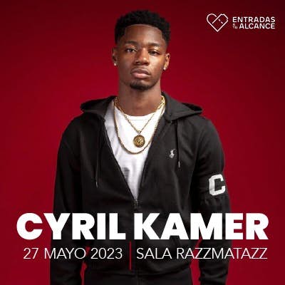 Comprar entradas CYRIL KAMER en NEGRITA BARCELONA en Entradas a tu alcance